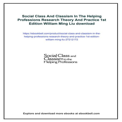Social Class And Classism In The Helping Professions Research Theory ...