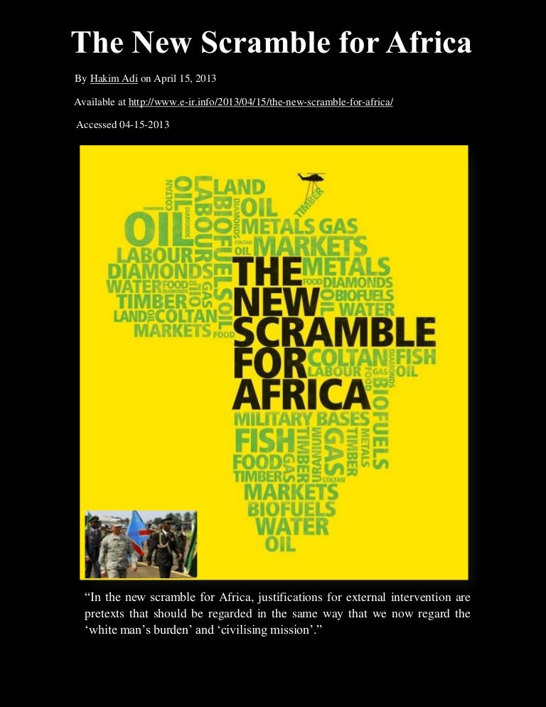 The New Scramble for Africa | By Hakim Adi
