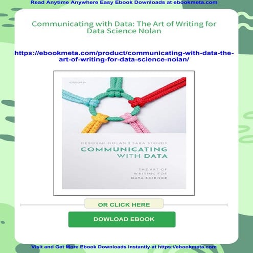Communicating with Data: The Art of Writing for Data Science Nolan | PDF