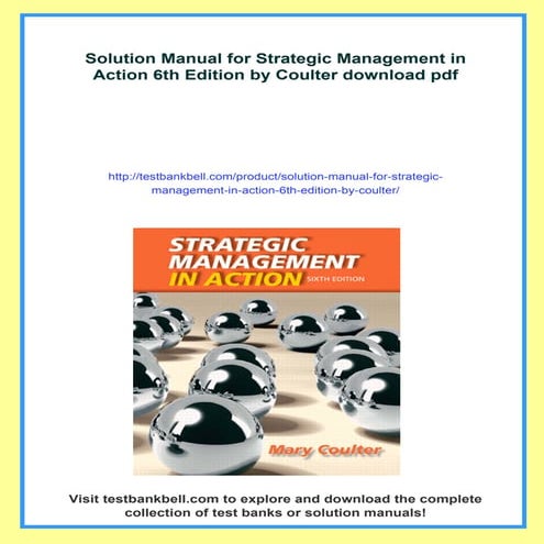 Solution Manual for Strategic Management in Action 6th Edition by ...