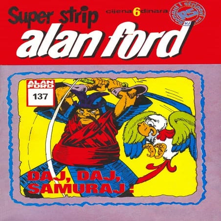 Alan Ford 137 - Saj daj samuraj | PDF