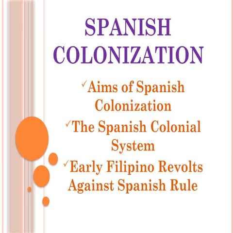 Spanish-Colonization-FINAL-Power Point Presentation | PPTX