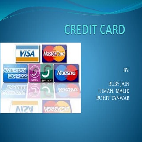 137356011 23669136-credit-card-ppt | PPTX | Credit Cards | Personal Debt