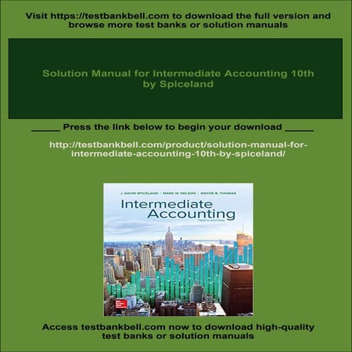 Solution Manual for Intermediate Accounting 10th by Spiceland | PDF