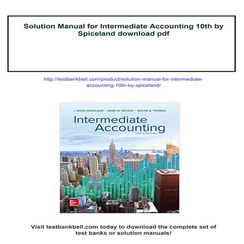 Solution Manual for Intermediate Accounting 10th by Spiceland | PDF