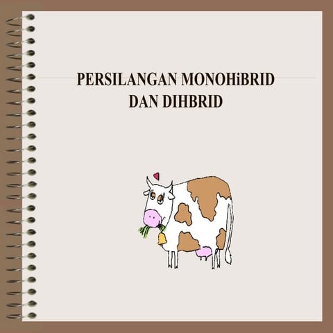 ppt persialanga dihidbrid dan monohibrid | PPT