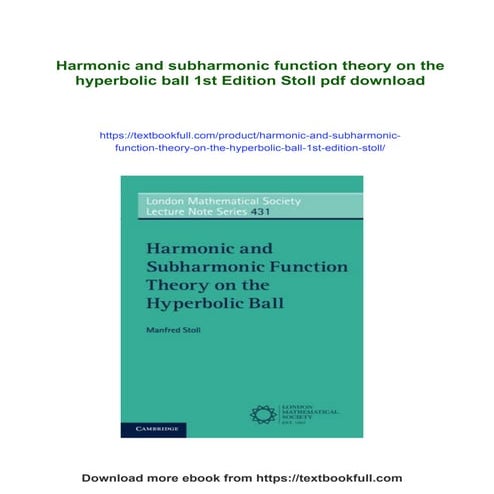 Harmonic and subharmonic function theory on the hyperbolic ball 1st Edition Stoll | PDF