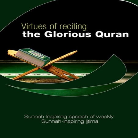 Virtues of Reciting The Glorious Quran | PDF