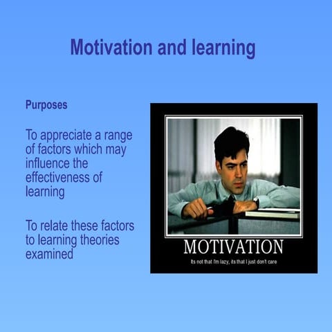 Motivation and learning psychology motivation | PPT