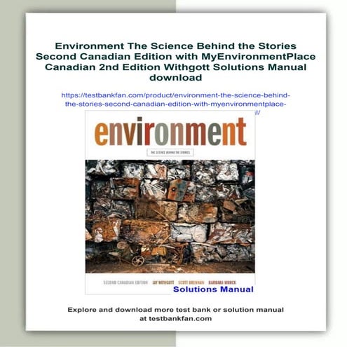 Environment The Science Behind the Stories Second Canadian Edition with ...