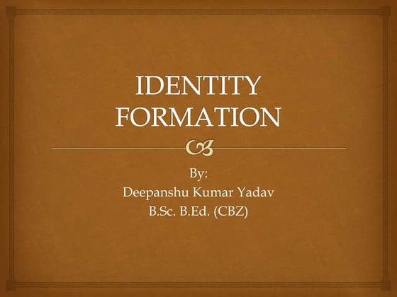 Identity Formation | PPT