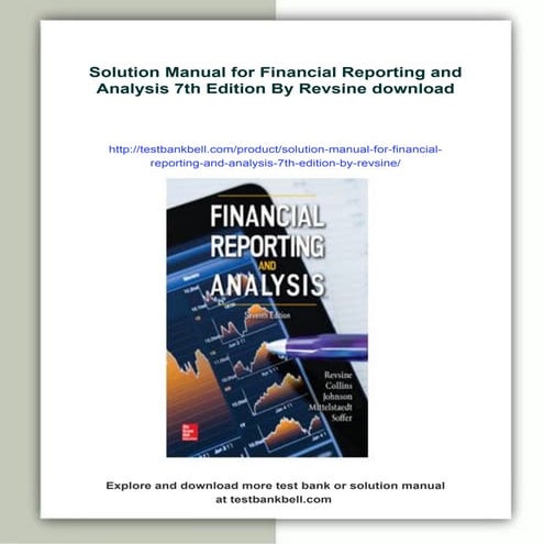 Solution Manual for Financial Reporting and Analysis 7th Edition By ...