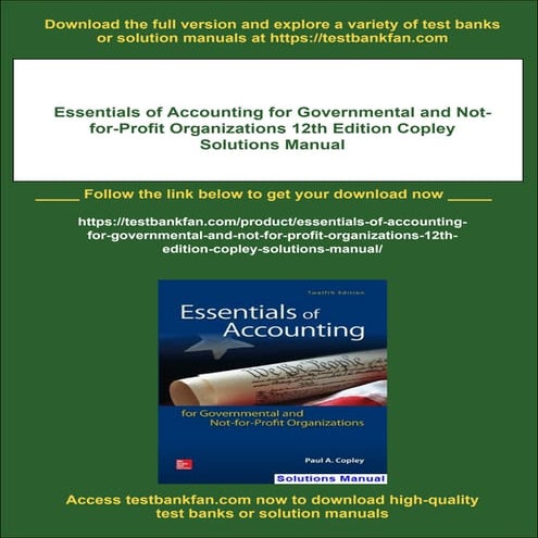 Essentials of Accounting for Governmental and Not-for-Profit Organizations 12th Edition Copley ...