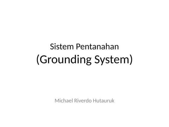 Sistem grounding dan bonding pada instalasi pipa penyaluran [autosaved ...