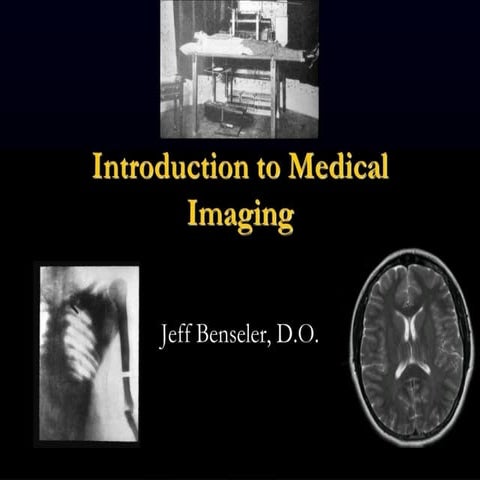 Introduction to Medical Imaging for beginners | PPTX