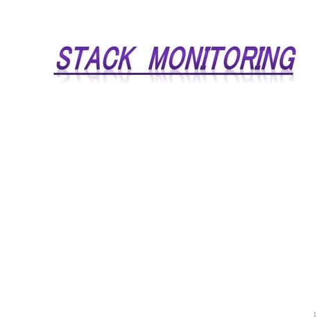 STACK ANALYSIS MONITORING STACK S AMPLING | PPT