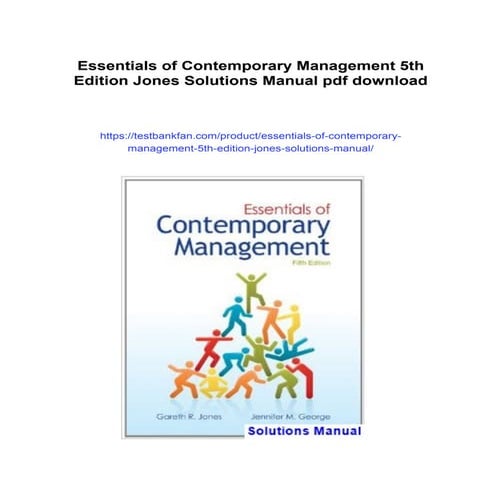 Essentials of Contemporary Management 5th Edition Jones Solutions ...