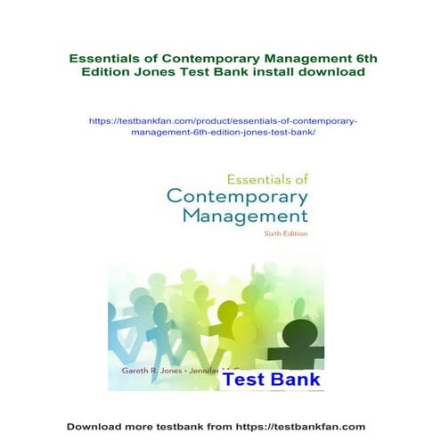 Essentials of Contemporary Management 6th Edition Jones Test Bank | PDF