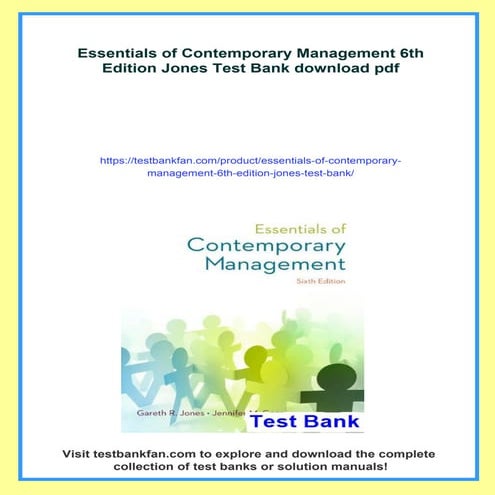 Essentials of Contemporary Management 6th Edition Jones Test Bank | PDF