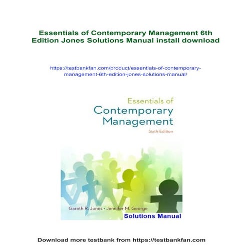 Essentials of Contemporary Management 6th Edition Jones Solutions ...