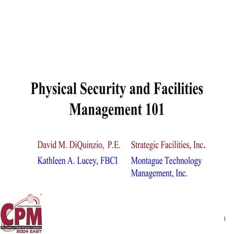 139214589-Physical-Security-and-Facilities-Management-101.ppt