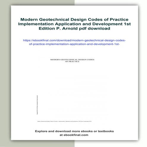 Modern Geotechnical Design Codes of Practice Implementation Application and Development 1st ...