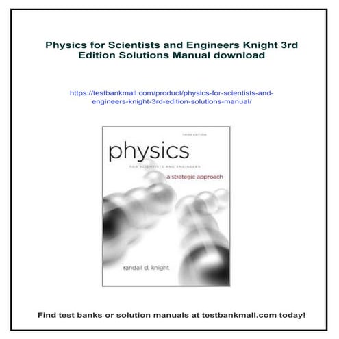 Physics for Scientists and Engineers Knight 3rd Edition Solutions Manual | PDF