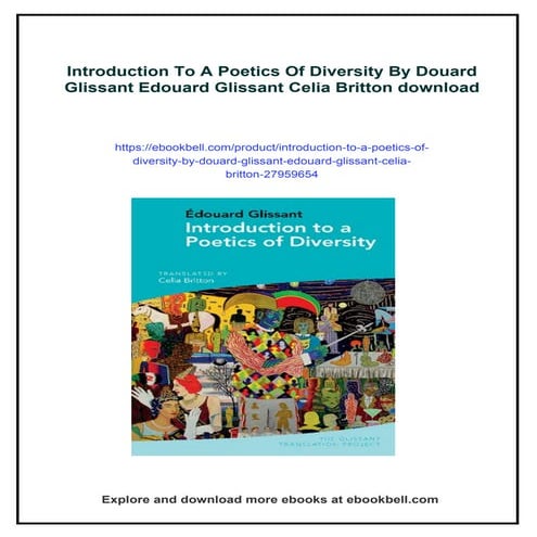 Introduction To A Poetics Of Diversity By Douard Glissant Edouard ...