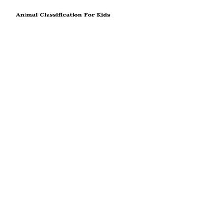 Animal Classification For Kids | PDF
