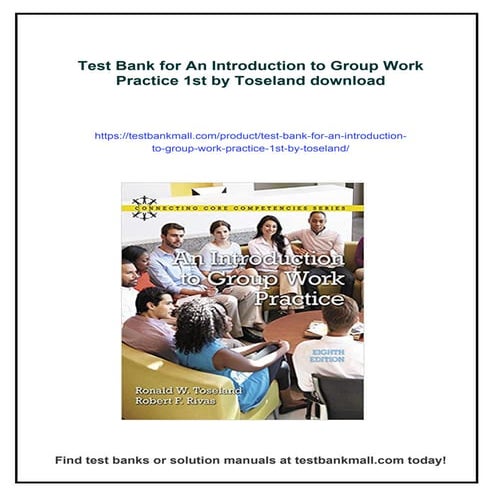 Test Bank for An Introduction to Group Work Practice 1st by Toseland | PDF