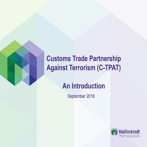 CTPAT Training For our Employees at .ppt