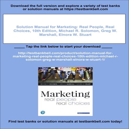 Solution Manual for Marketing: Real People, Real Choices, 10th Edition, Michael R. Solomon, Greg ...