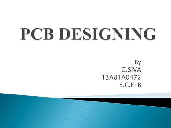 Printed board circuit design (Pcb) PPT | PPTX