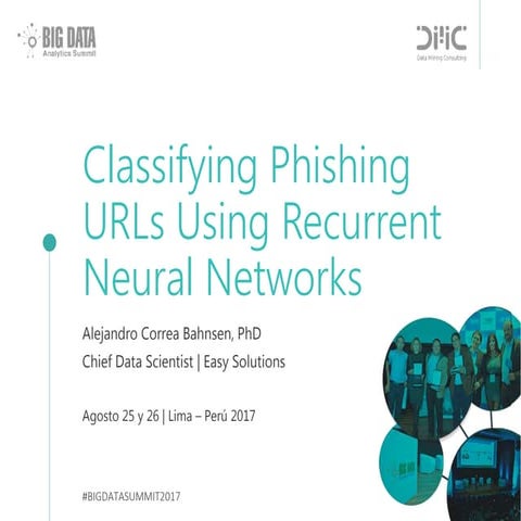 BDAS-2017 | Deep Neural Networks Para la Detección de Phishing | PPT