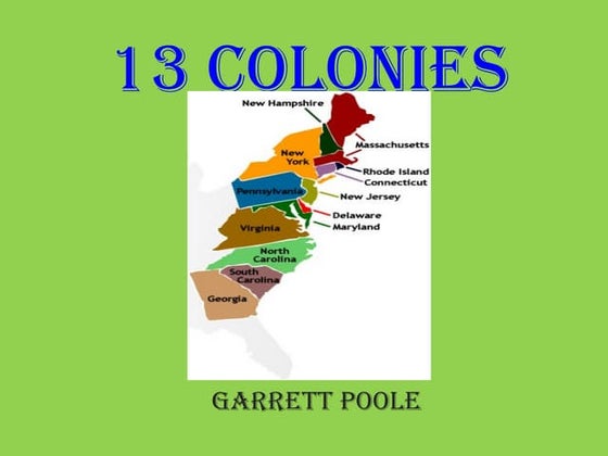 13 colonies mnemonic | PPTX