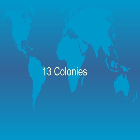 The Thirteen Colonies of English Colony. | PPT