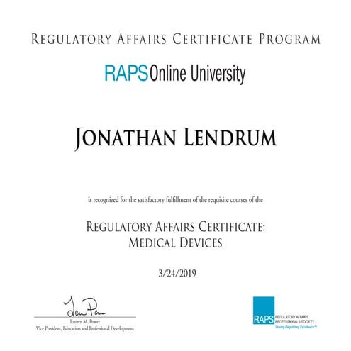 RAPS Medical Devices Certificate - Jonathan Lendrum | PPT