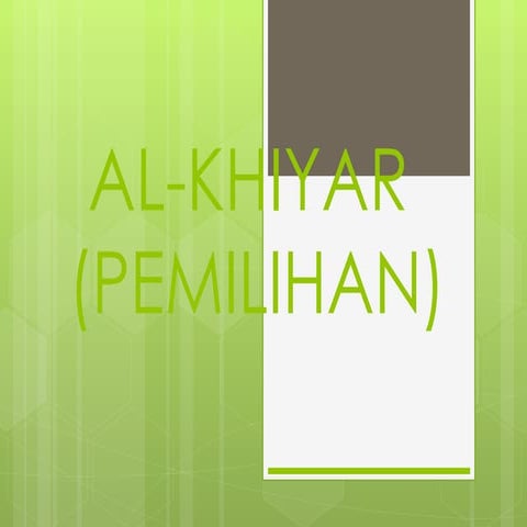 Al-Khiyar | PPT