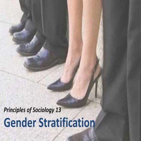Week 7: Gender Stratification | PPTX