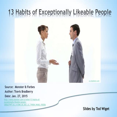 13 habits of exceptionally likeable people | PPTX