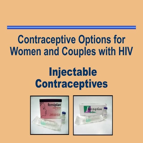 Injectable contraceptive for PLHA & their benefits | PPT