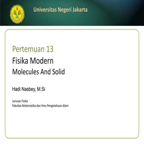 Fisika Modern 14 molecules andsolid_crystal | PPT