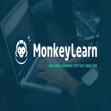 500’s Demo Day Batch 14 >> MonkeyLearn | PDF