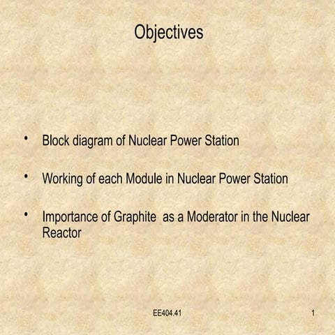 NUCLEAR POWER PLANT OPERATION AND PLANT CHARACTERISTICS | PPT