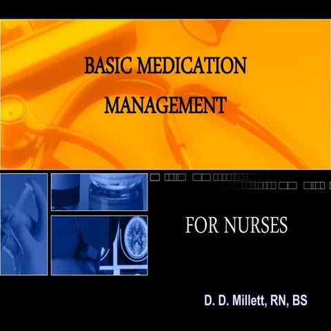 13 nurses basic medicine management | PPTX