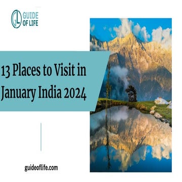 13 Places to Visit in January India 2024 | PPT