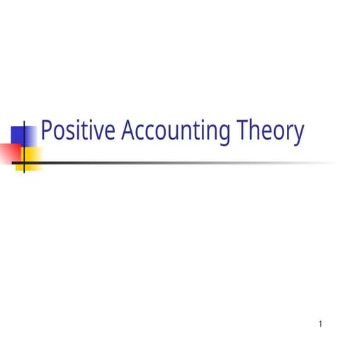 13_POSITIVE_ACCOUNTING_THEORY_BAB_XII.ppt
