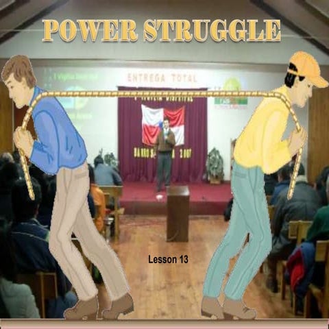 13 Power Struggle | PPTX