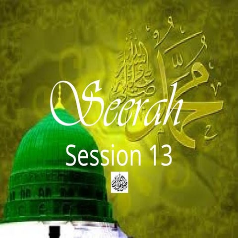 Life of Prophet Muhammad: SEERAH MADANI PERIOD | PPTX