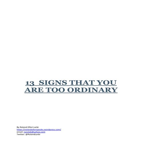 13 SIGNS THAT YOU ARE TOO ORDINARY | PDF